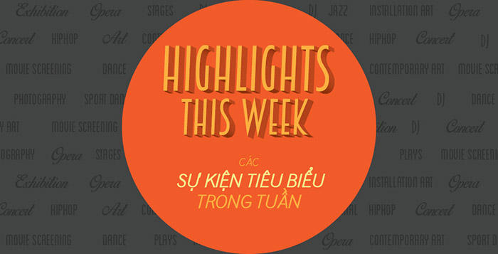 Highlights this Week 22 - 27 Jan 2018 - Hanoi Grapevine