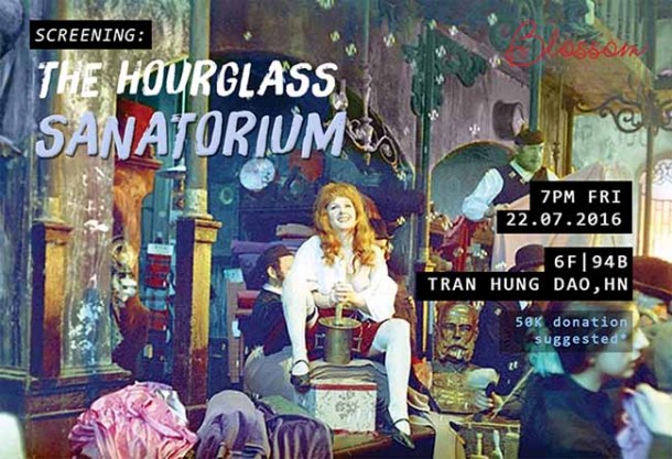 Film Screening "The Hourglass Sanatorium" - Hanoi Grapevine