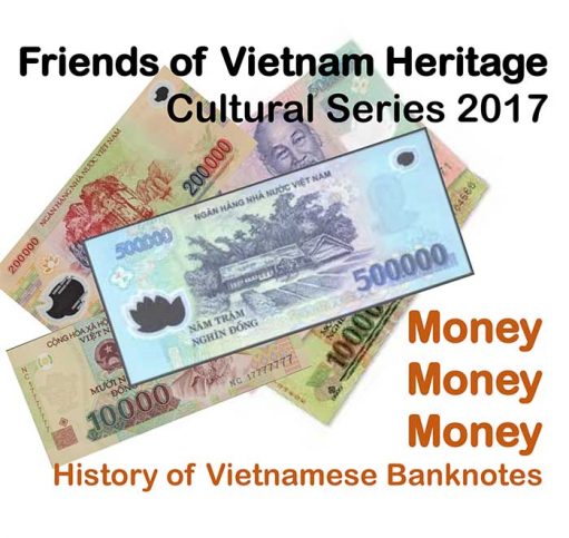 Talk "History of Vietnamese Banknotes" - Hanoi Grapevine