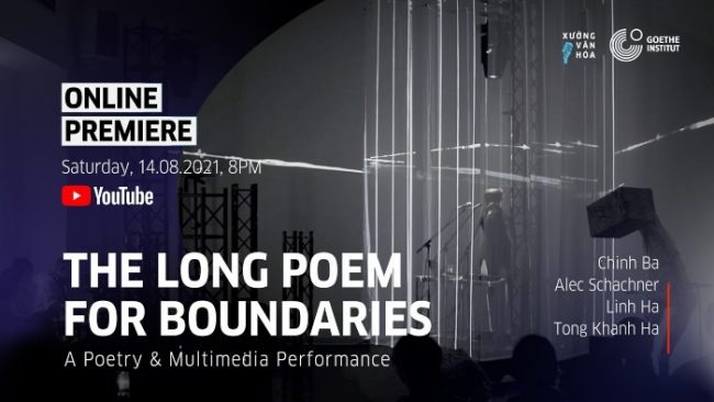 Online Premiere: The Long Poem for Boundaries - Hanoi Grapevine