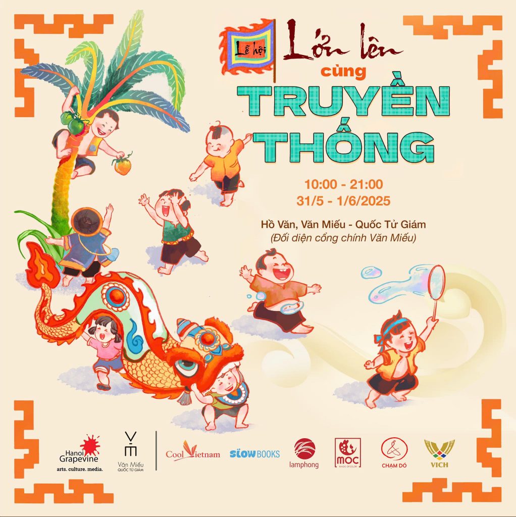 growing up with tradition poster - Hanoi Grapevine